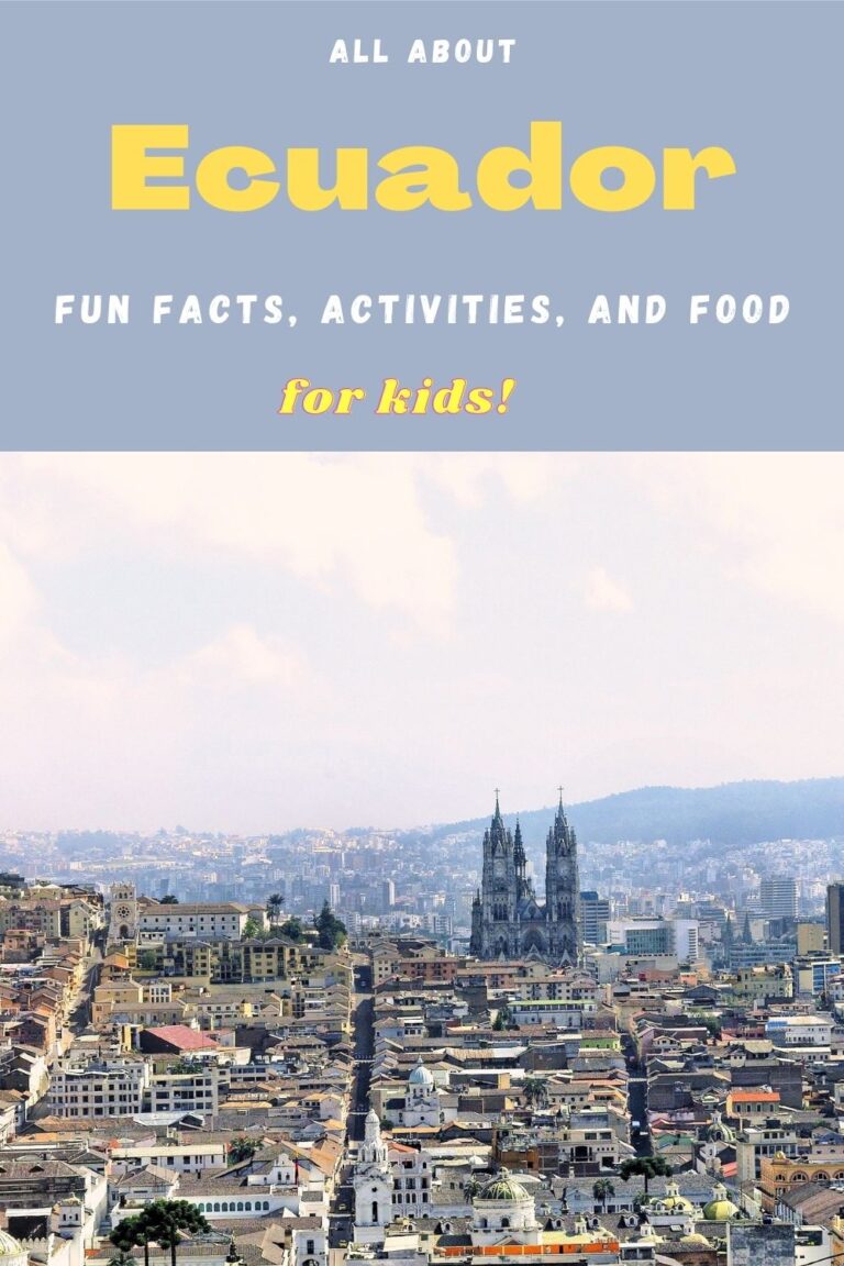 Activities and Fun Facts About Ecuador for Kids