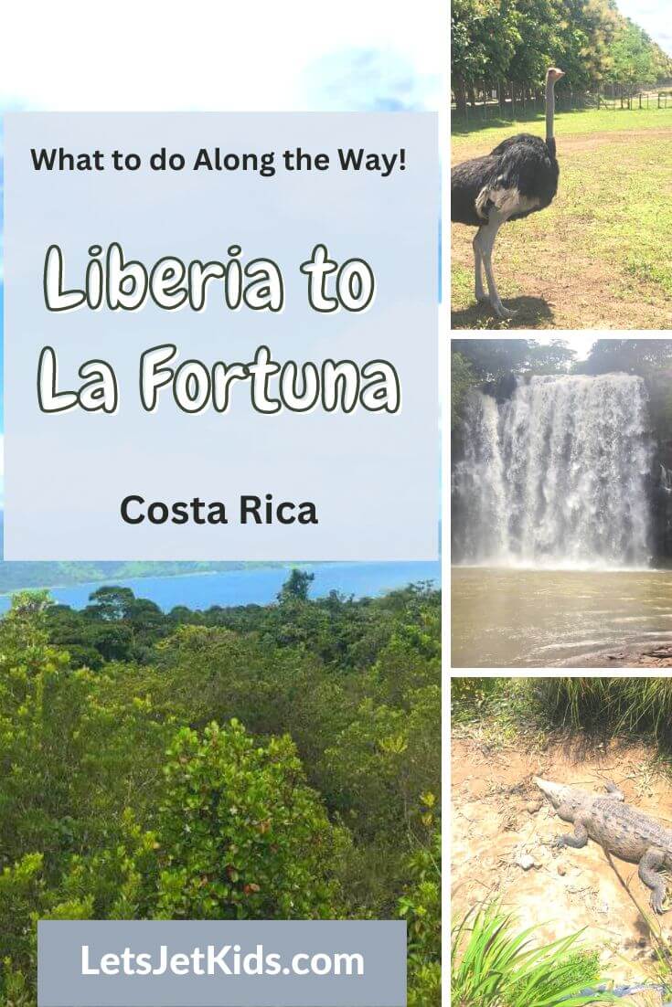 The Drive from Liberia to La Fortuna (5 fun things to do)